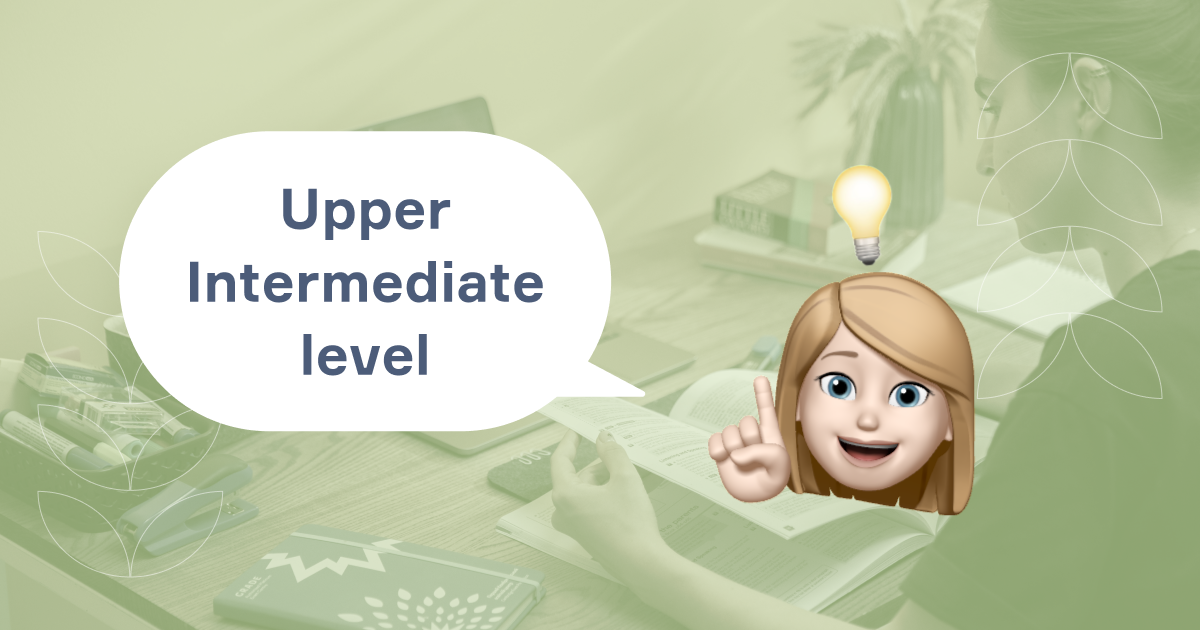 Рівень англійської B2 Upper Intermediate: що потрібно знати та вміти