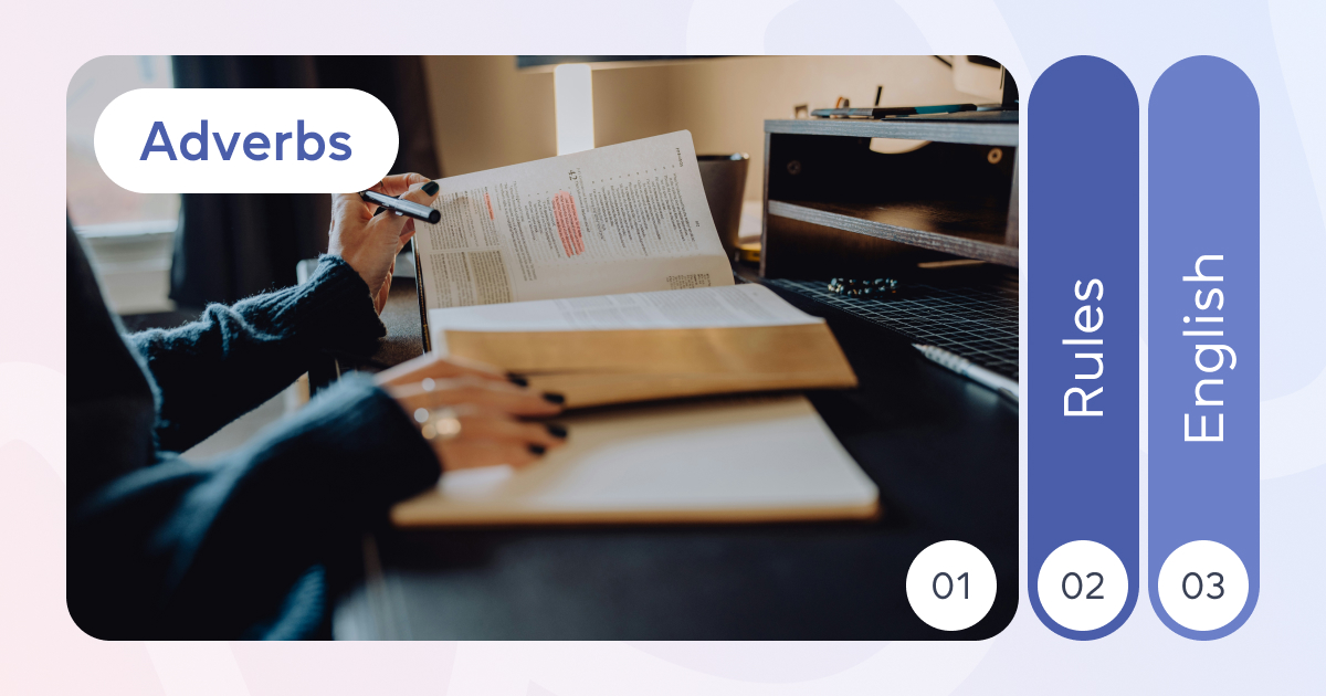 Прислівники способу дії в англійській мові: правила